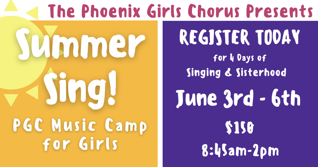Summer Camp - Phoenix Girls Chorus